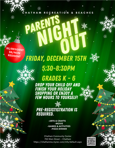 Town of Chatham Recreation and Beaches: PARENTS NIGHT OUT